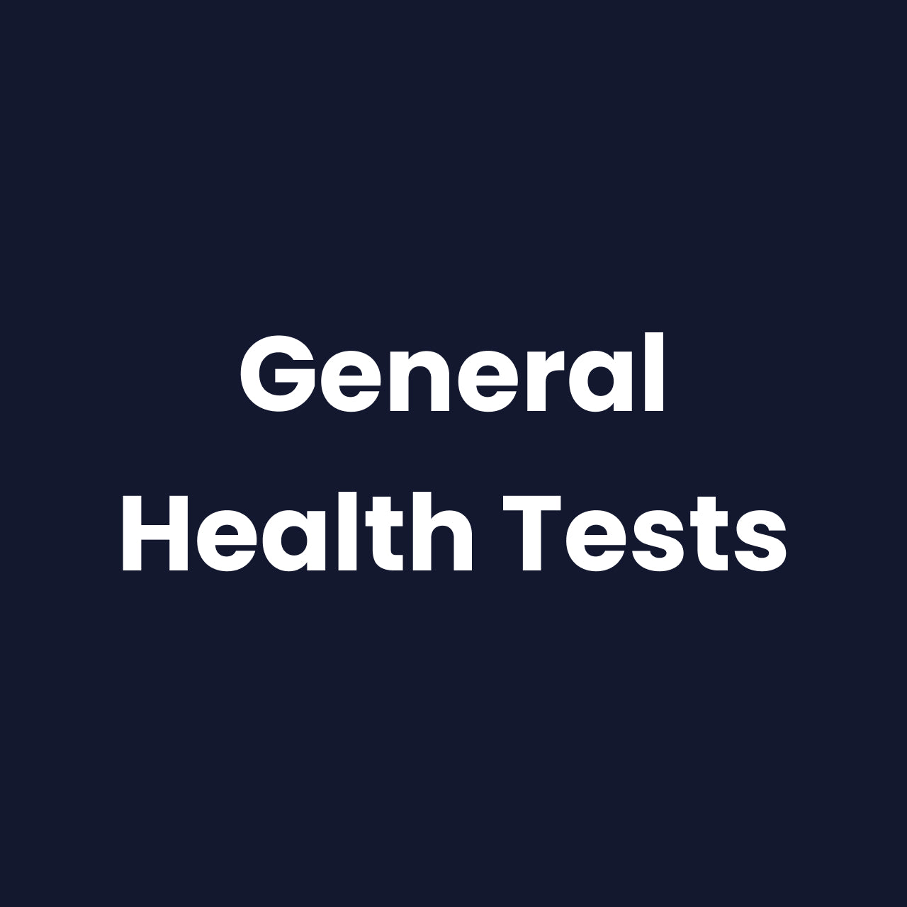 General Health Tests – Brighter Life Labs
